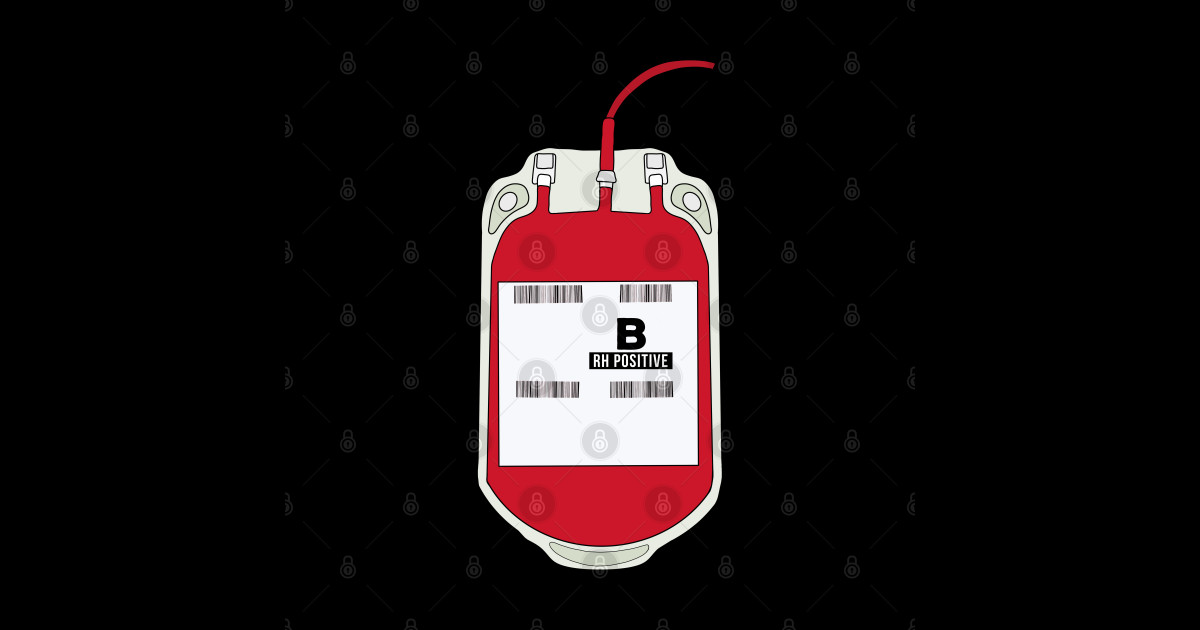 B Positive Blood Bag - Blood Type - Sticker | TeePublic