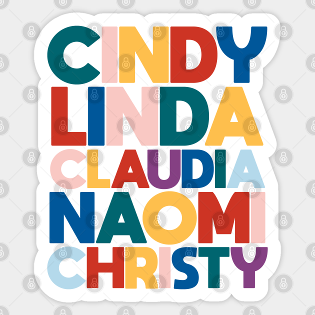 90s Supermodels - The Big Five (Colorful) - Supermodels - Sticker ...