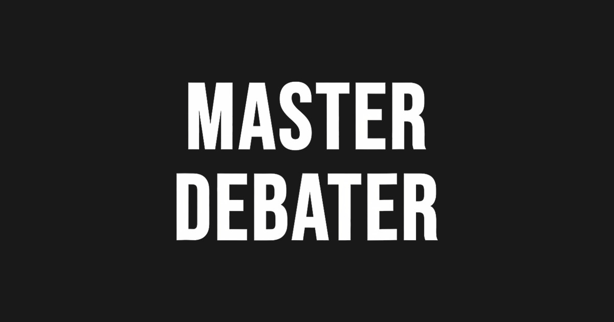 Master Debater - Clever Debate Pun - T-Shirt | TeePublic