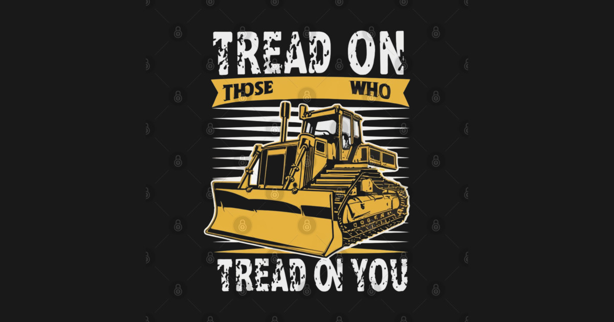 tread on those who tread on you - Tread On Those Who Tread On You - T ...