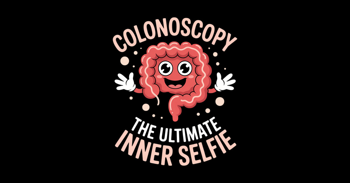 Colonoscopy Endoscopy The Ultimate Inner Selfie - Colonoscopy Endoscopy ...