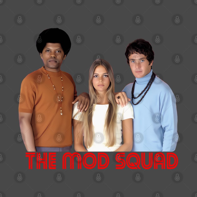 The Mod Squad - 60s/70s Tv Show - Classic Tv Shows - T-Shirt | TeePublic