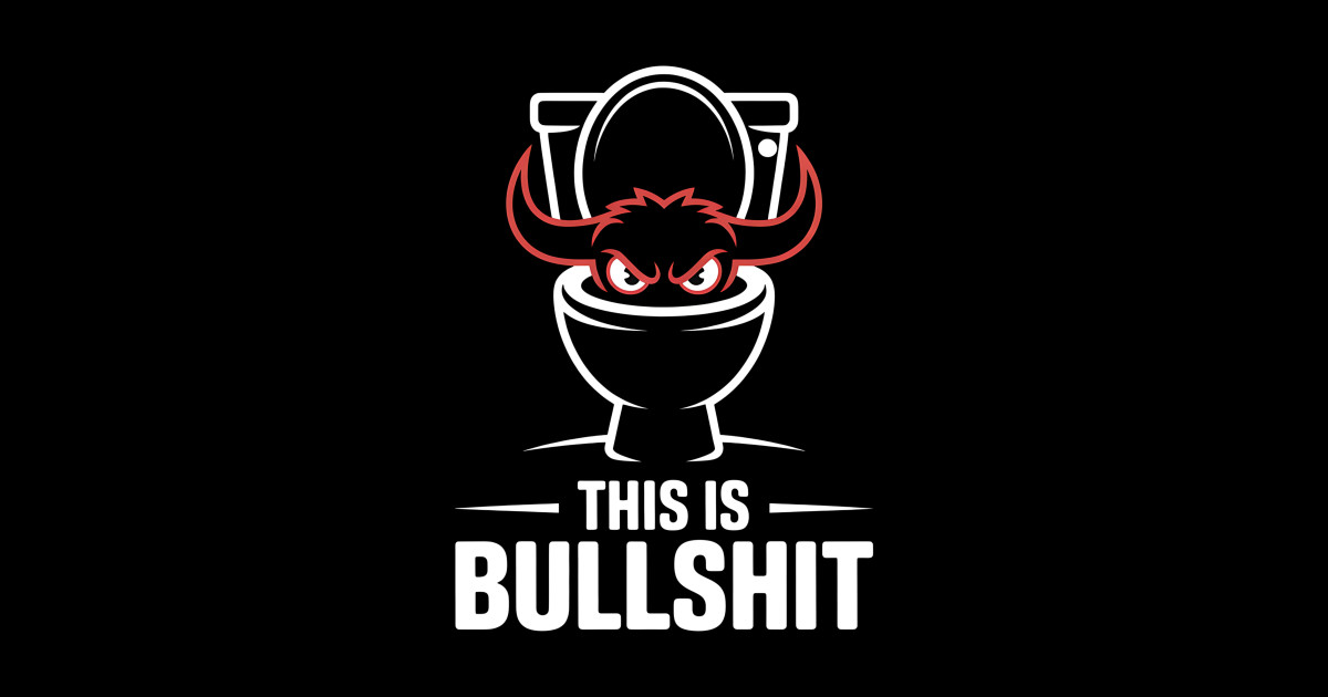 This Is Bullshit Toilet - This funny gift is perfect for people with a ...