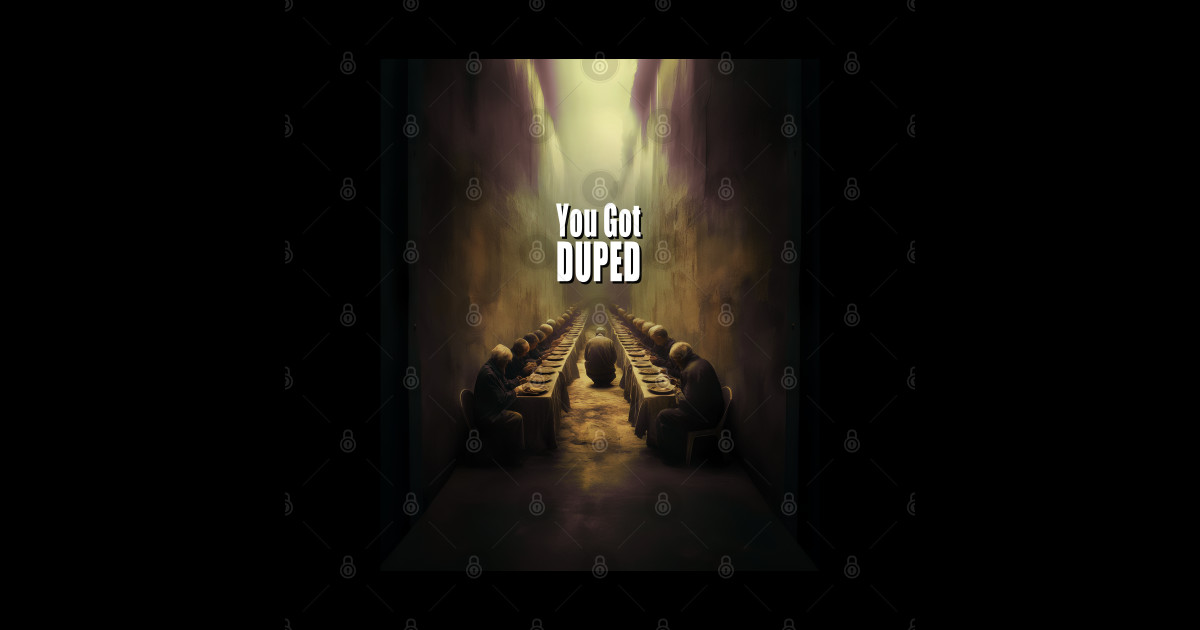 Betrayed: You Got Duped - Betrayal - Sticker | TeePublic