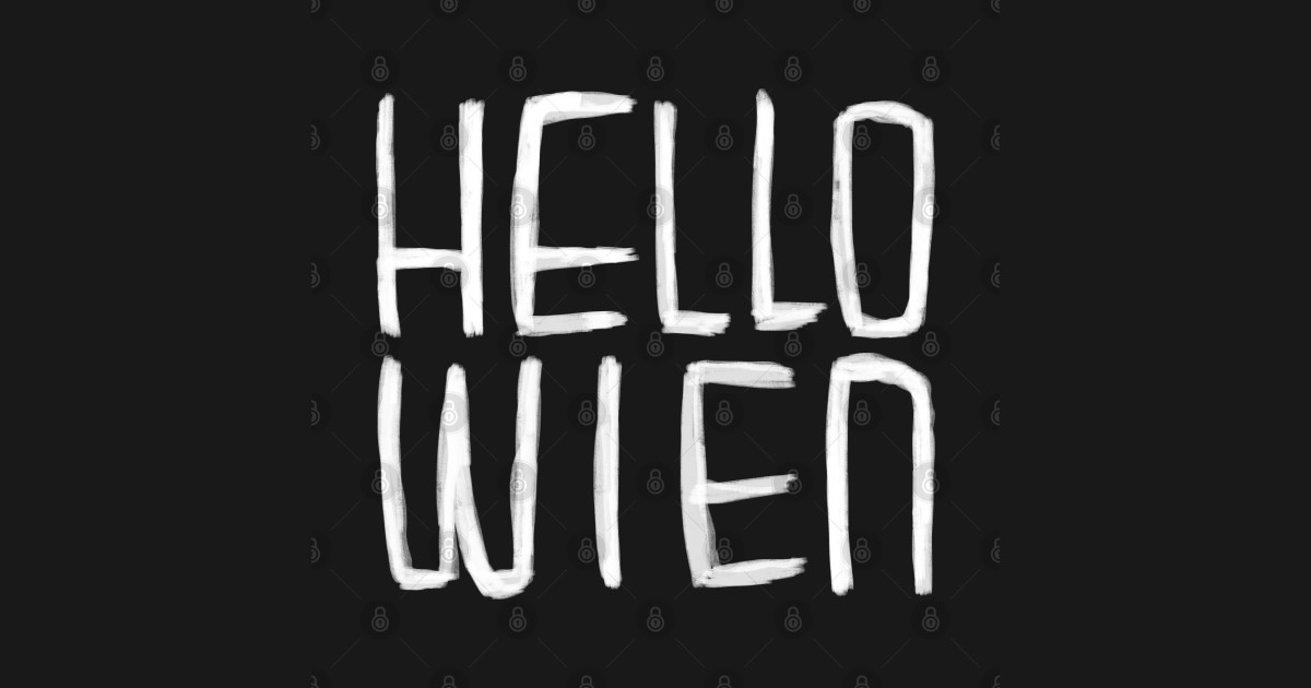 Funny Pun, Hello Wien Typography, Hell-o Wien, Vienna Halloween - Hallo ...