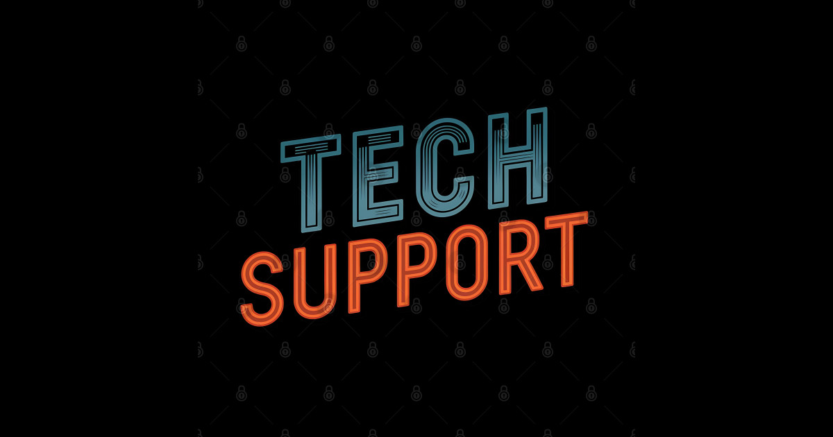 Tech support 2025 - Tech Support - Sticker | TeePublic