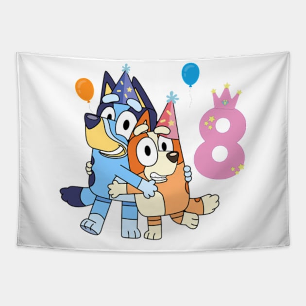 Bluey Happy 8 Years Birthday - Bluey - Tapestry | TeePublic