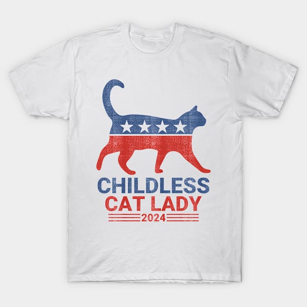 Childless Cat Lady 2024 - Childless Cat Lady - T-Shirt | TeePublic