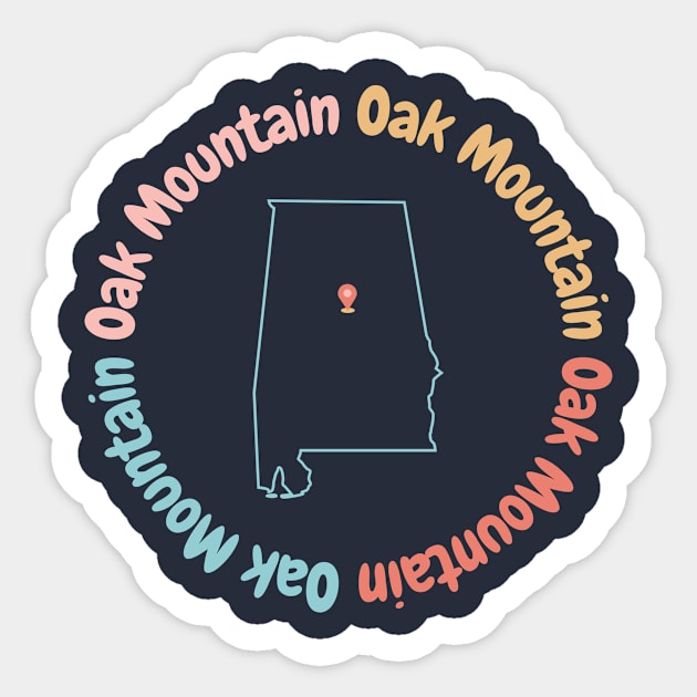 Oak Mountain Circle Map - Oak Mountain - Sticker | TeePublic