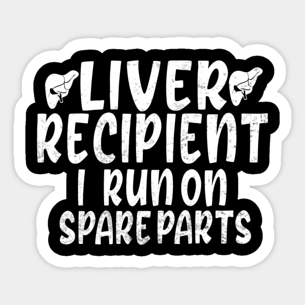 Organ Donor Funny Quotes Liver Disease Humor - Organ Donor - Sticker ...