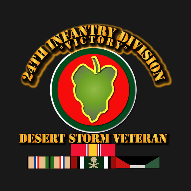 Army - 24th Infantry Division - Desert Storm Veteran - Div - T-Shirt ...