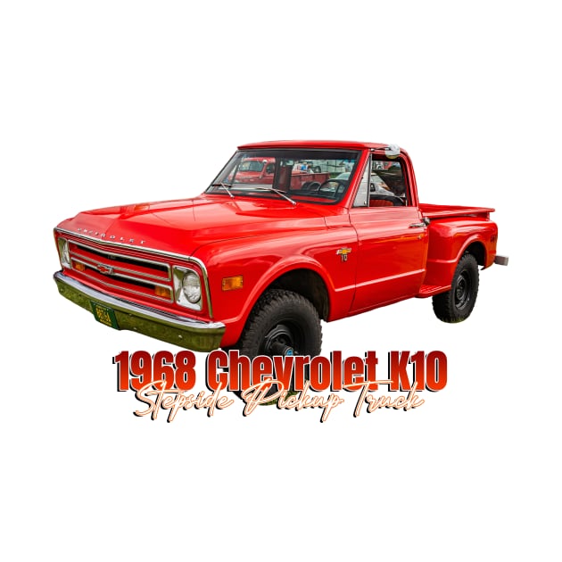 1968 Chevrolet K10 Stepside Pickup Truck - 1968 Chevrolet K10 Truck - T ...