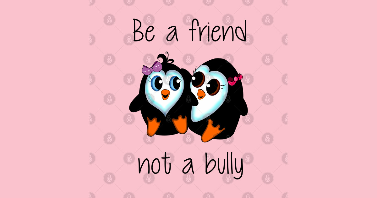 Be A Friend Not A Bully (Girls) - Anti Bullying Awareness - Posters and ...