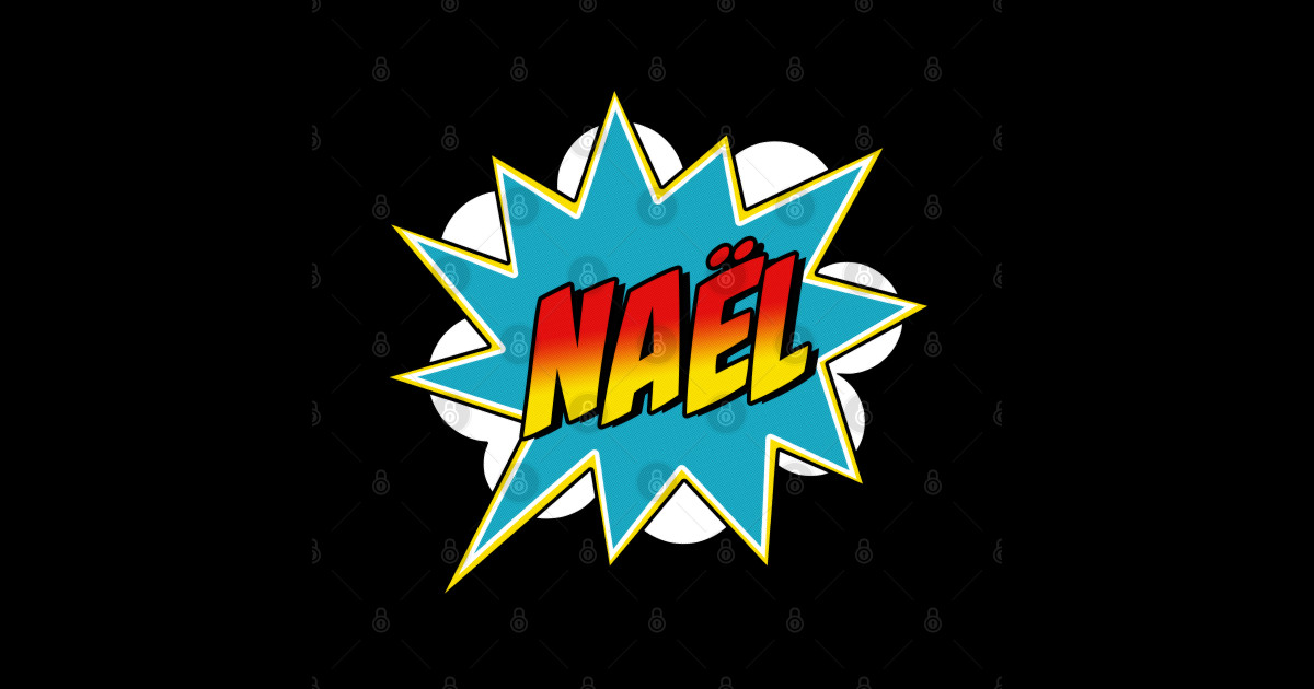 Boys Naël Name Superhero Comic Book - Nael Name - Sticker | TeePublic