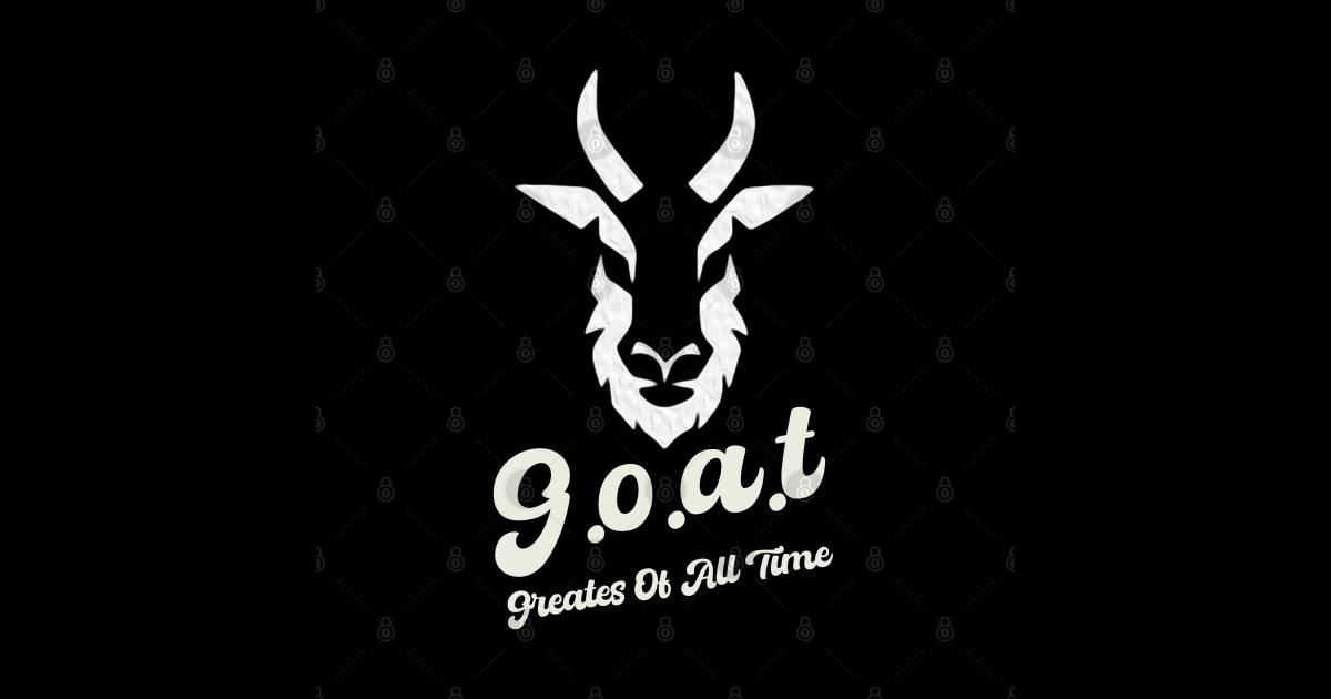 GOAT - Greatest of All Time - Greatest Of All Time Goat - Sticker ...