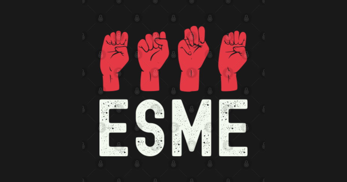 Esme Personalized Name Hand Sign Language ASL - Esme - T-Shirt | TeePublic