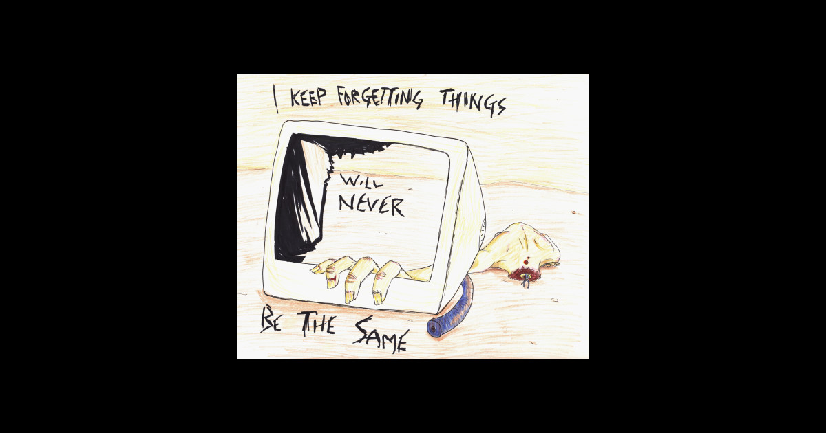 I Keep Forgetting - I Keep Forgetting - Sticker | TeePublic