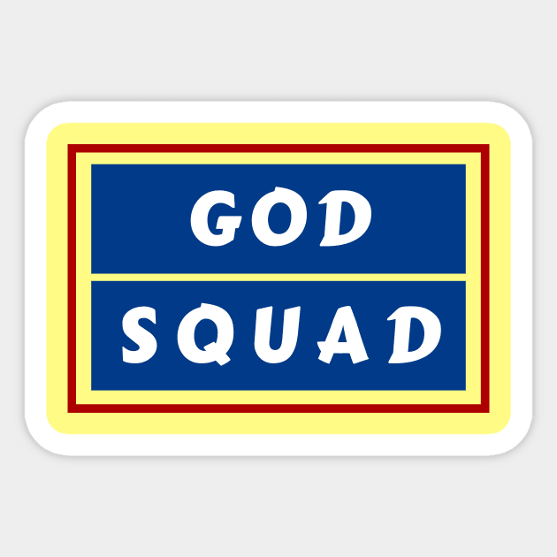 God Squad | Christian Typography - God Squad - Sticker | TeePublic
