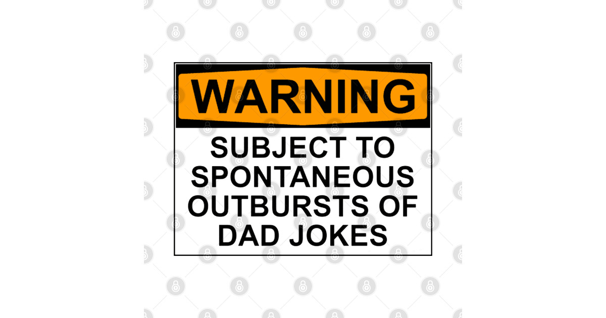 Warning - Dad Jokes - Dad Jokes - Sticker | TeePublic