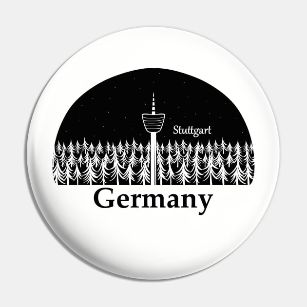 Stuttgart Germany - Stuttgart Germany - Pin | TeePublic