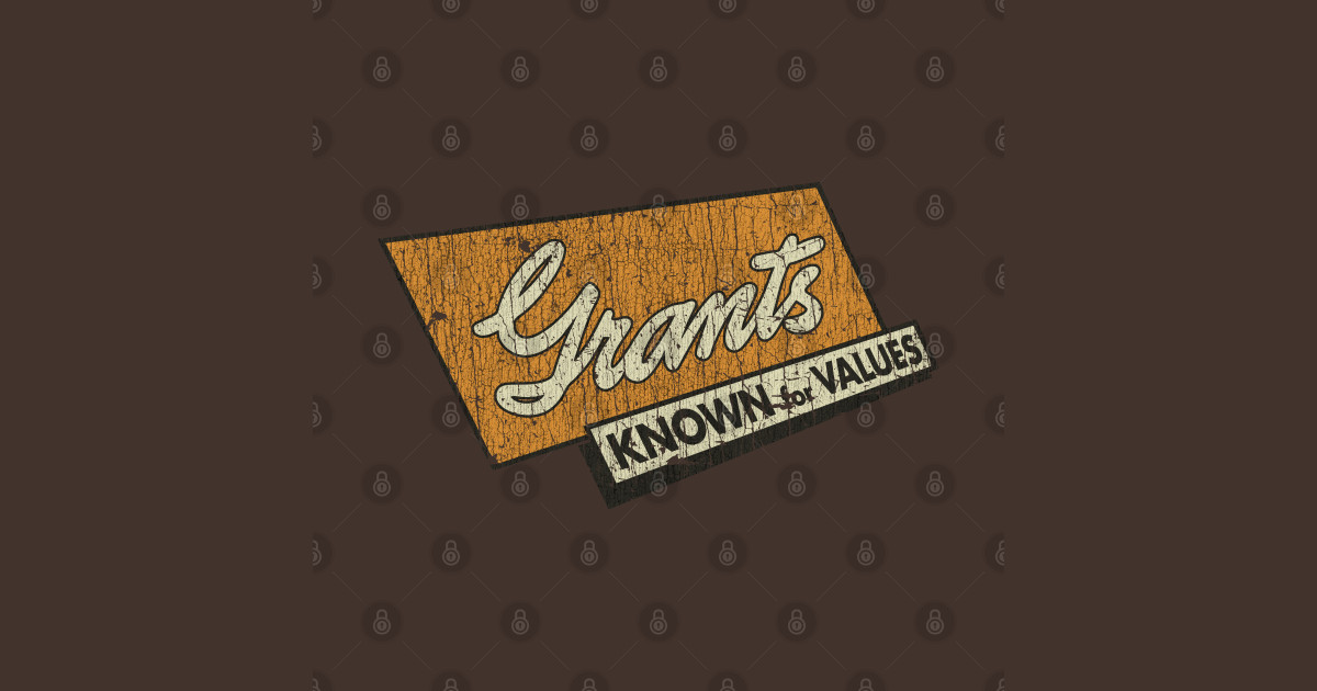 Grants Known For Values 1906 - Department Store - T-Shirt | TeePublic