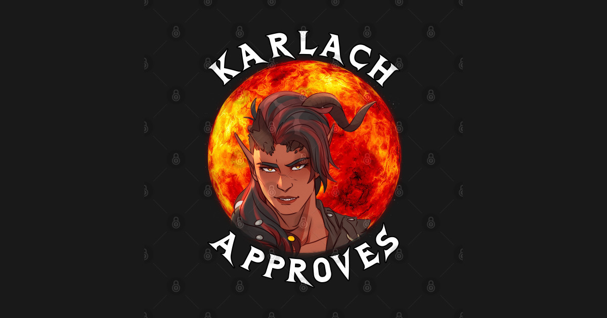 Karlach Approves - Baldurs Gate 3 - Karlach - T-Shirt | TeePublic