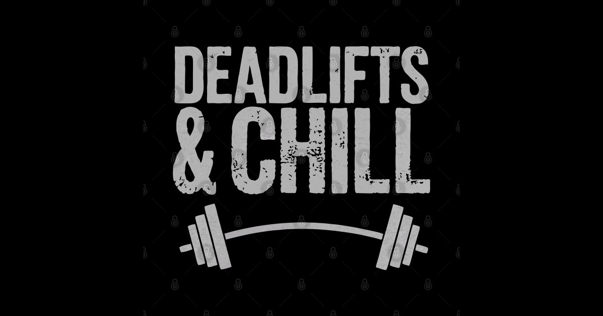 Deadlift - Deadlift - Posters and Art Prints | TeePublic