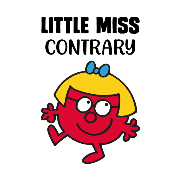 LITTLE MISS CONTRARY - Little Miss - T-Shirt sold by Mila | SKU 792738 ...
