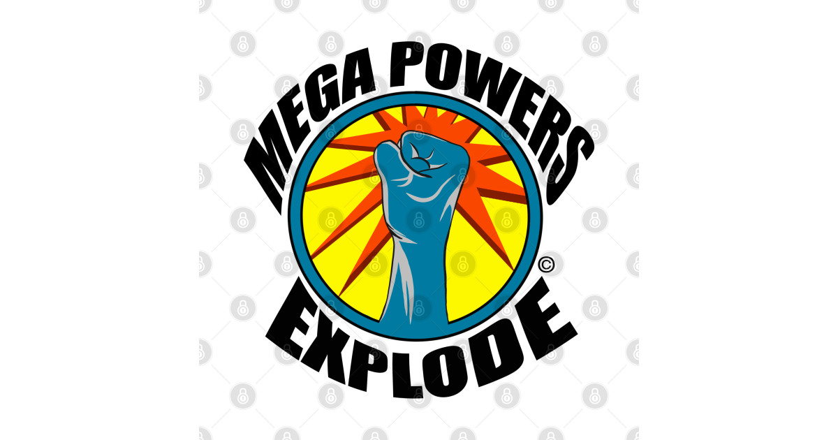 Mega Powers Explode logo - Comic Art Logo - T-Shirt | TeePublic