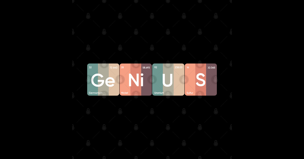 Genius periodic table of elements - Genius - Sticker | TeePublic