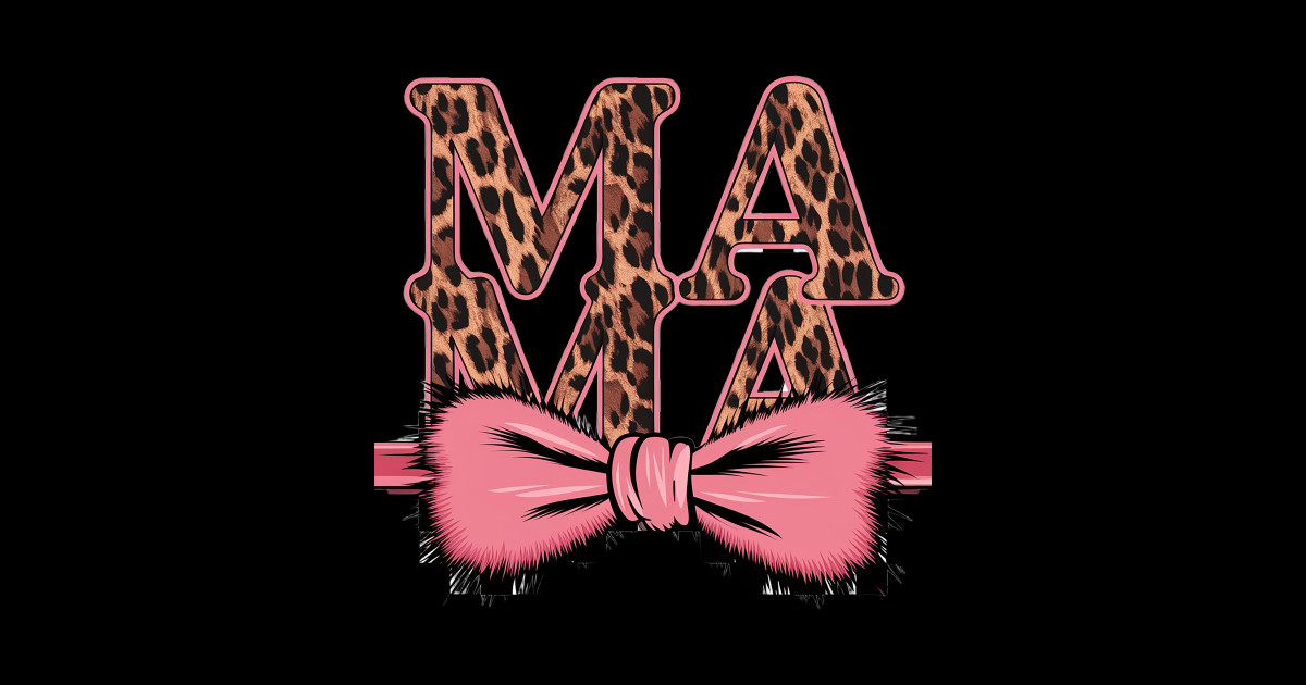 Pink Mama Coquette Bow Mama Leopard Checkered Mother's Day - Pink Mama ...