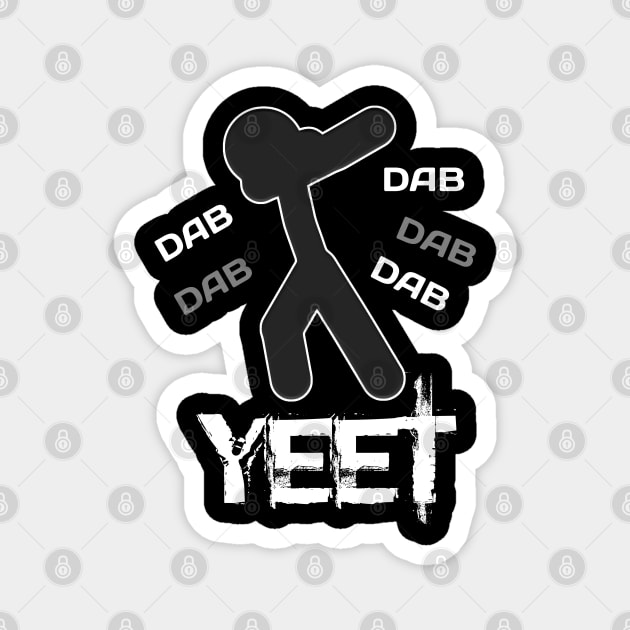 Yeet Dab - Dabbing Yeet Meme - Funny Humor Graphic Gift Saying ...