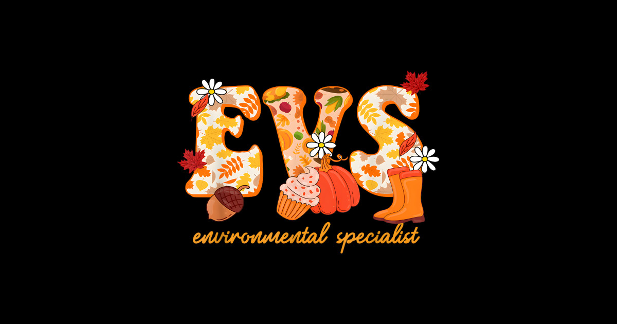 EVS Environmental Specialist Fall Design - Environmental Specialist ...