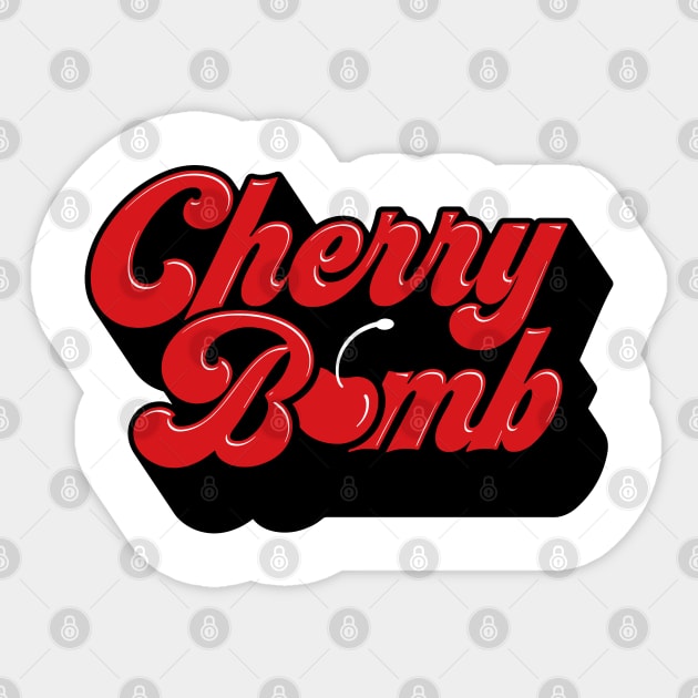 Cherry Bomb - Cherry Bomb - Sticker | TeePublic