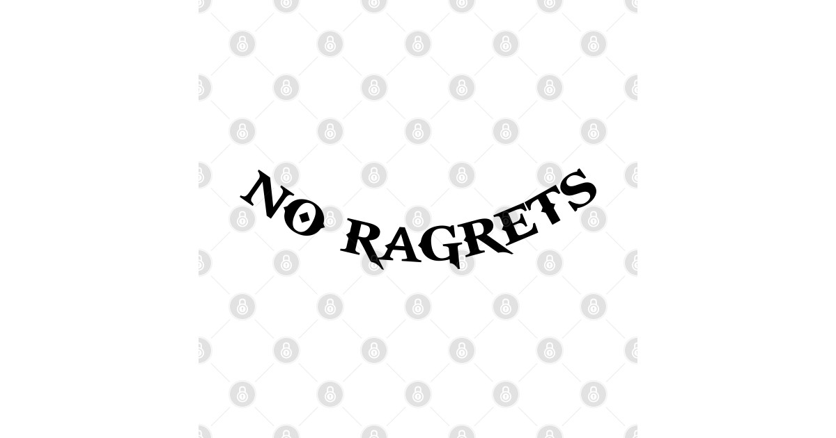 No Ragrets From We're The Millers - Funny - T-Shirt | TeePublic