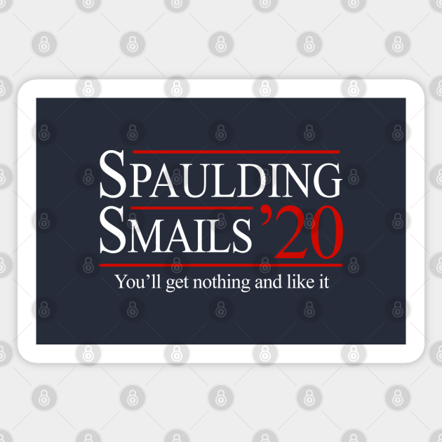Spaulding & Smails ’20 - Presidential campaign - Caddyshack - Sticker ...