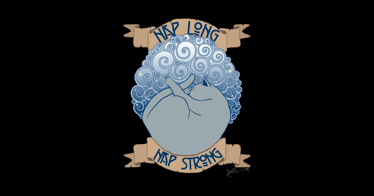 Nap Long, Nap Strong Cat Shirt - Cute Cat - T-Shirt | TeePublic