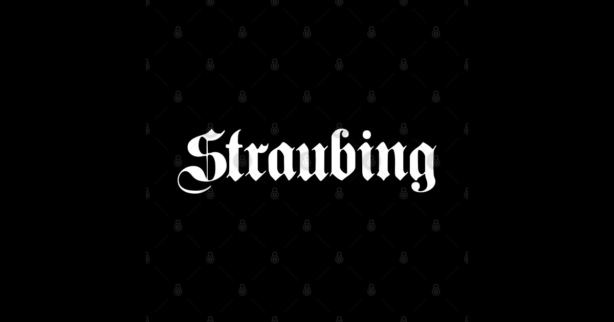 Straubing written with gothic font - Straubing - Sticker | TeePublic