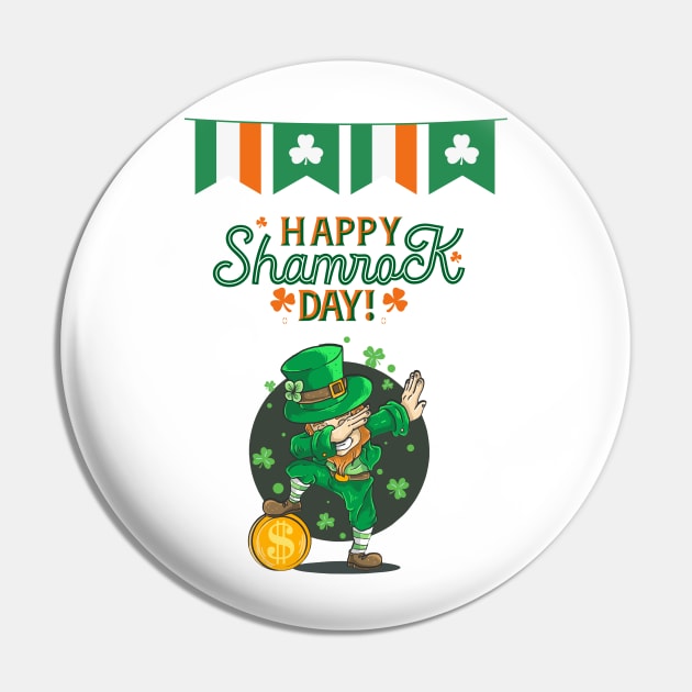Saint Patricks Day, Happy Shamrock Day - St Patricks Day - Pin | TeePublic