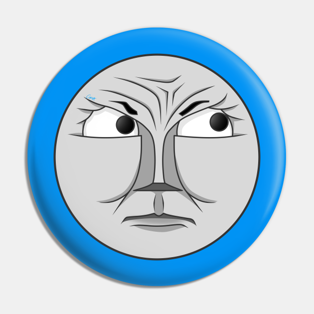 Gordon angry face - Thomas And Friends - Pin | TeePublic