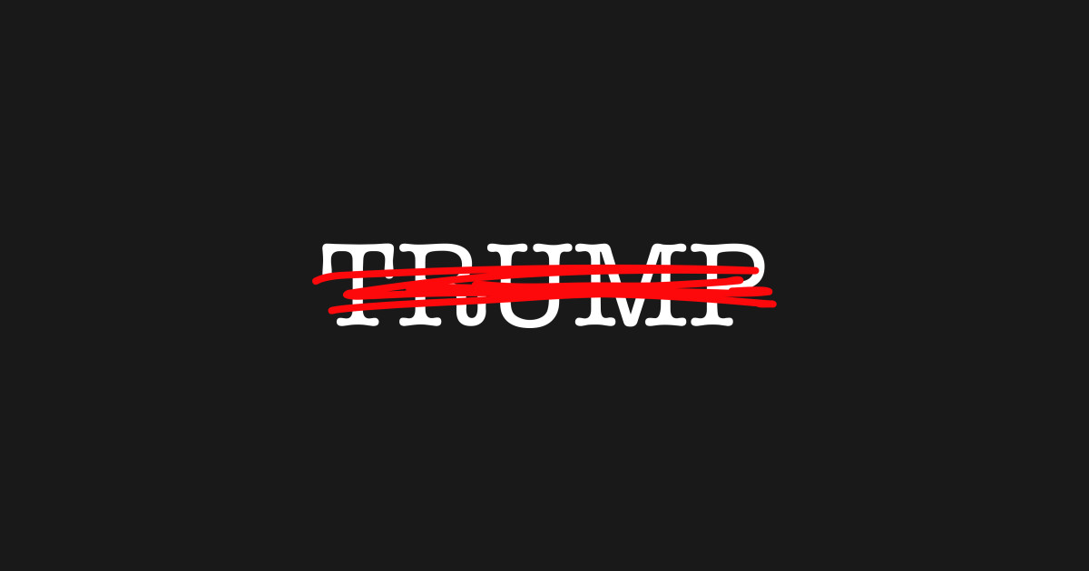 TRUMP crossed-out 1 (Ghost version) - Anti Trump - T-Shirt | TeePublic
