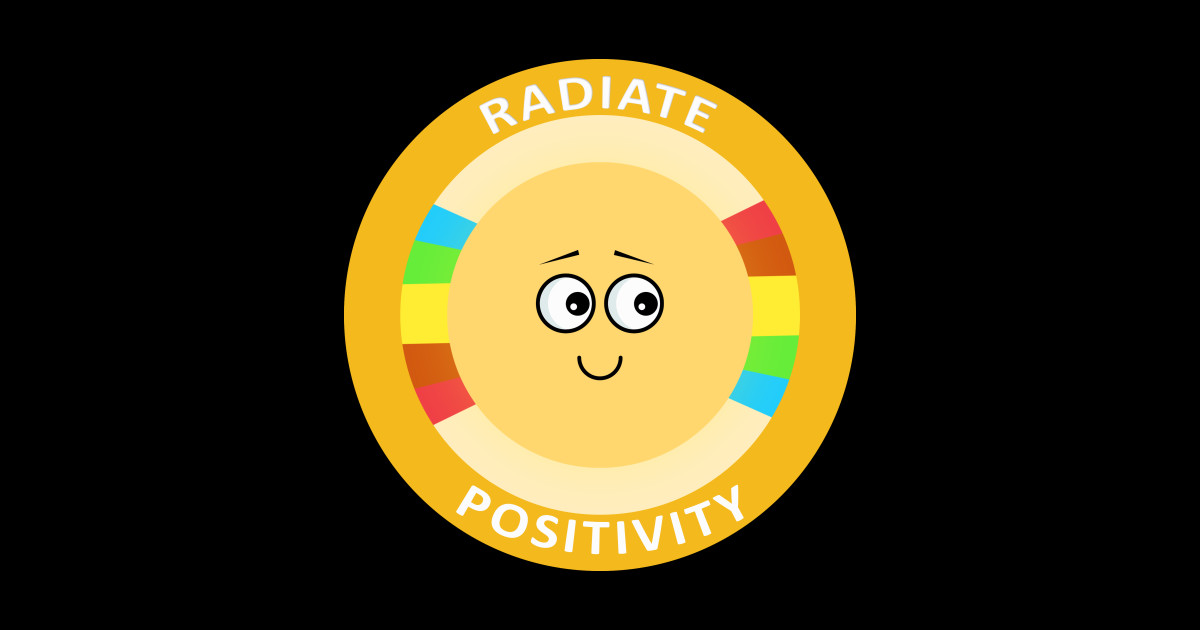 Radiate Positivity Cute Kawaii Happiness Trending Quote - Cute Face ...