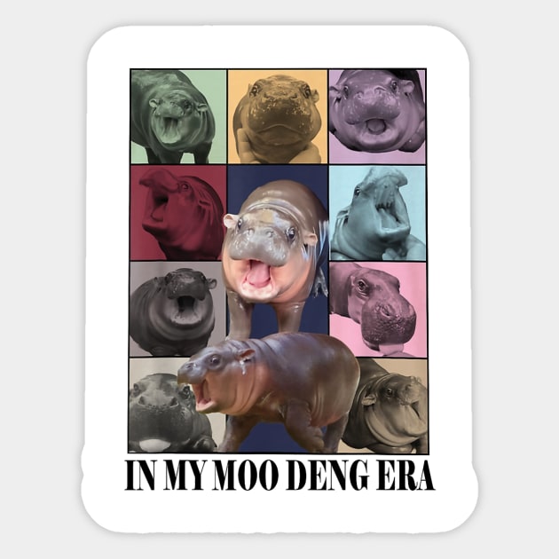 In My Moo Deng Era , Moo Deng Lovers - Moo Deng - Sticker | TeePublic