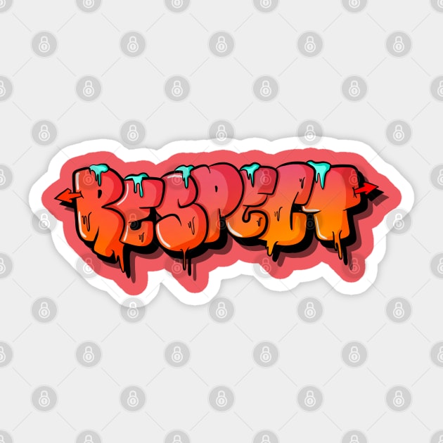 Respect Graffiti Art - Graffiti Style - Sticker | TeePublic