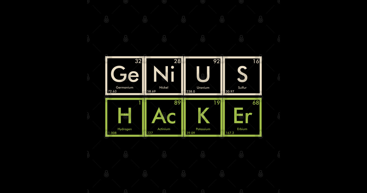 Funny Genius Hacker Element Cyber Security - Hacker Funny Geek Nerd ...