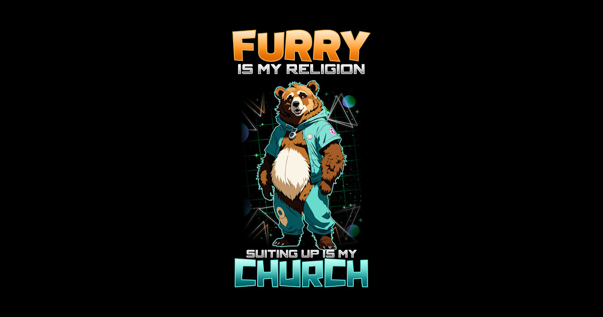 Furry Is My Religion Suiting Up Is My Church I Cute Cosplay - Furry ...