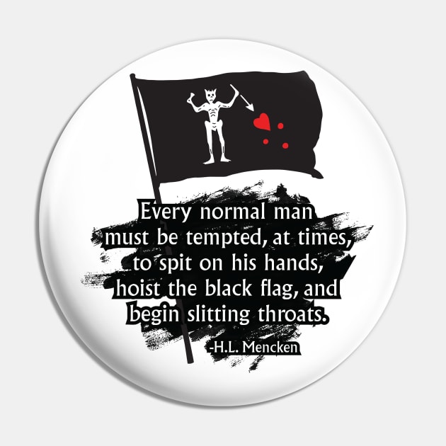 Hoist the black flag - Blackbeard Pirates - Pin | TeePublic