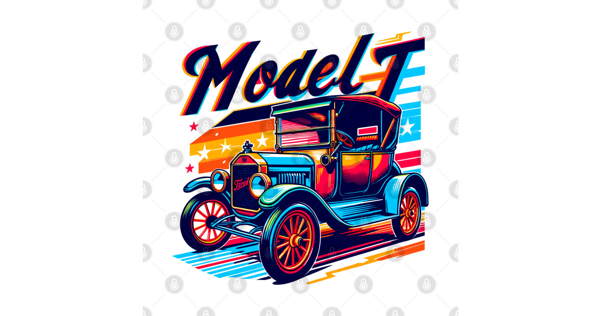 Ford Model T Ford Model T T Shirt Teepublic