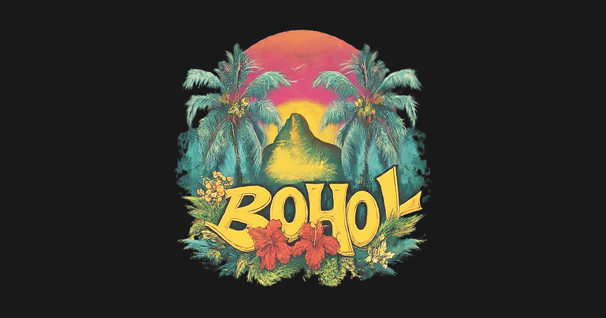 Bohol Island - Bohol - T-Shirt | TeePublic