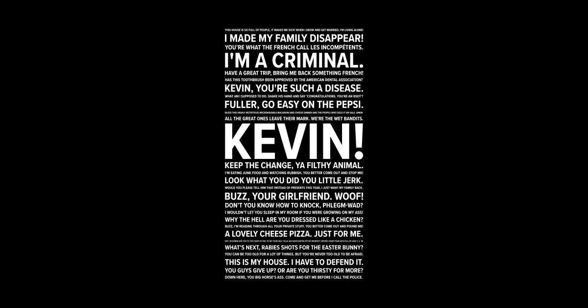 Home Alone Quotes - Home Alone - Posters and Art Prints | TeePublic